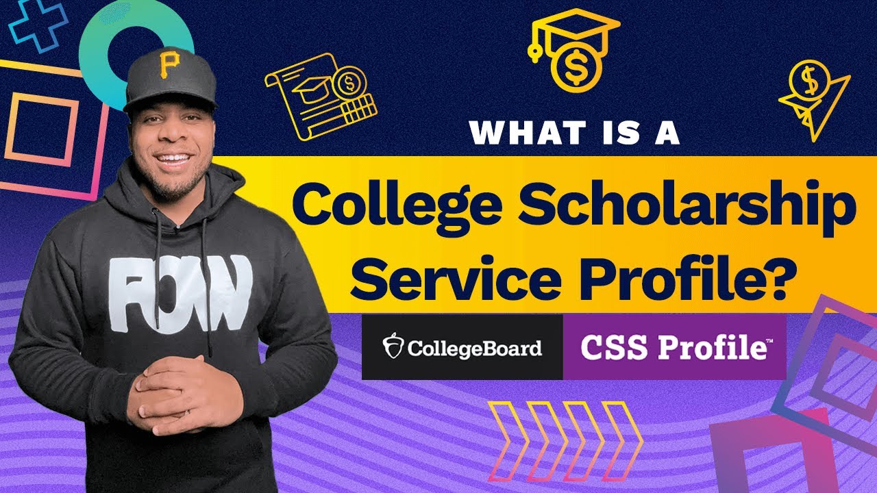 What Is The CSS Profile How Do I Complete It📝💰