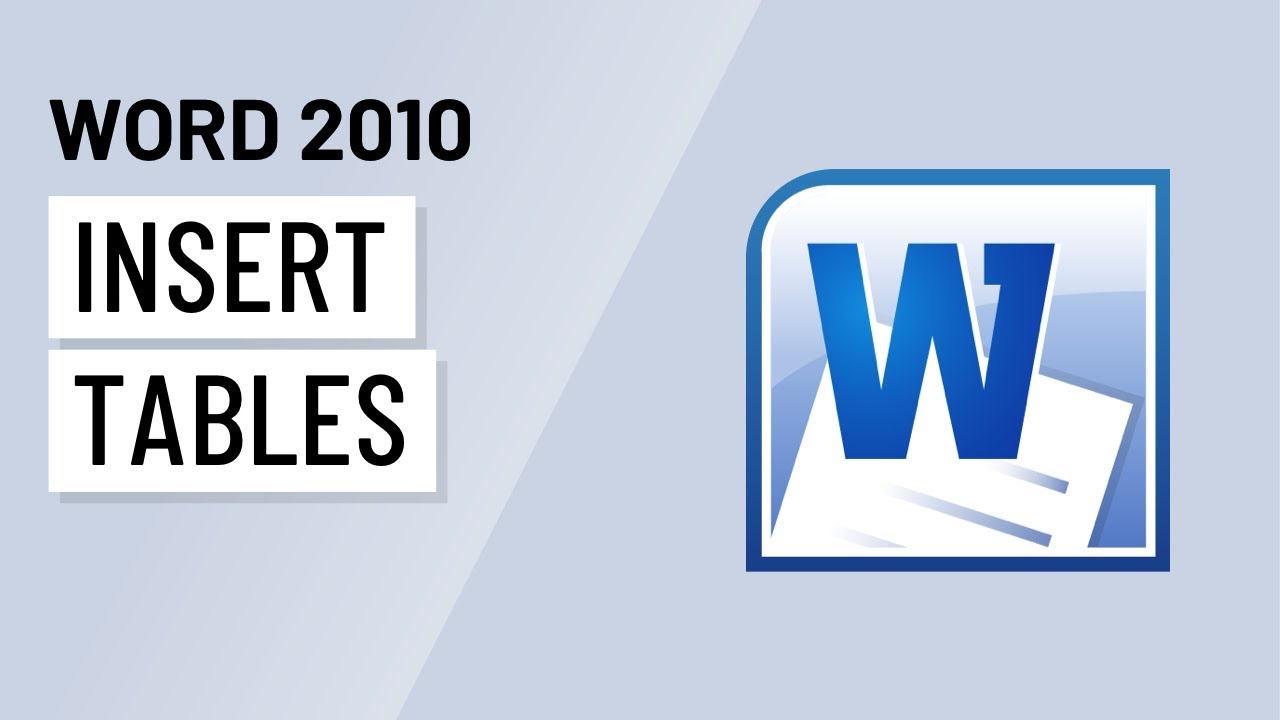 Word 2010: Inserting Tables
