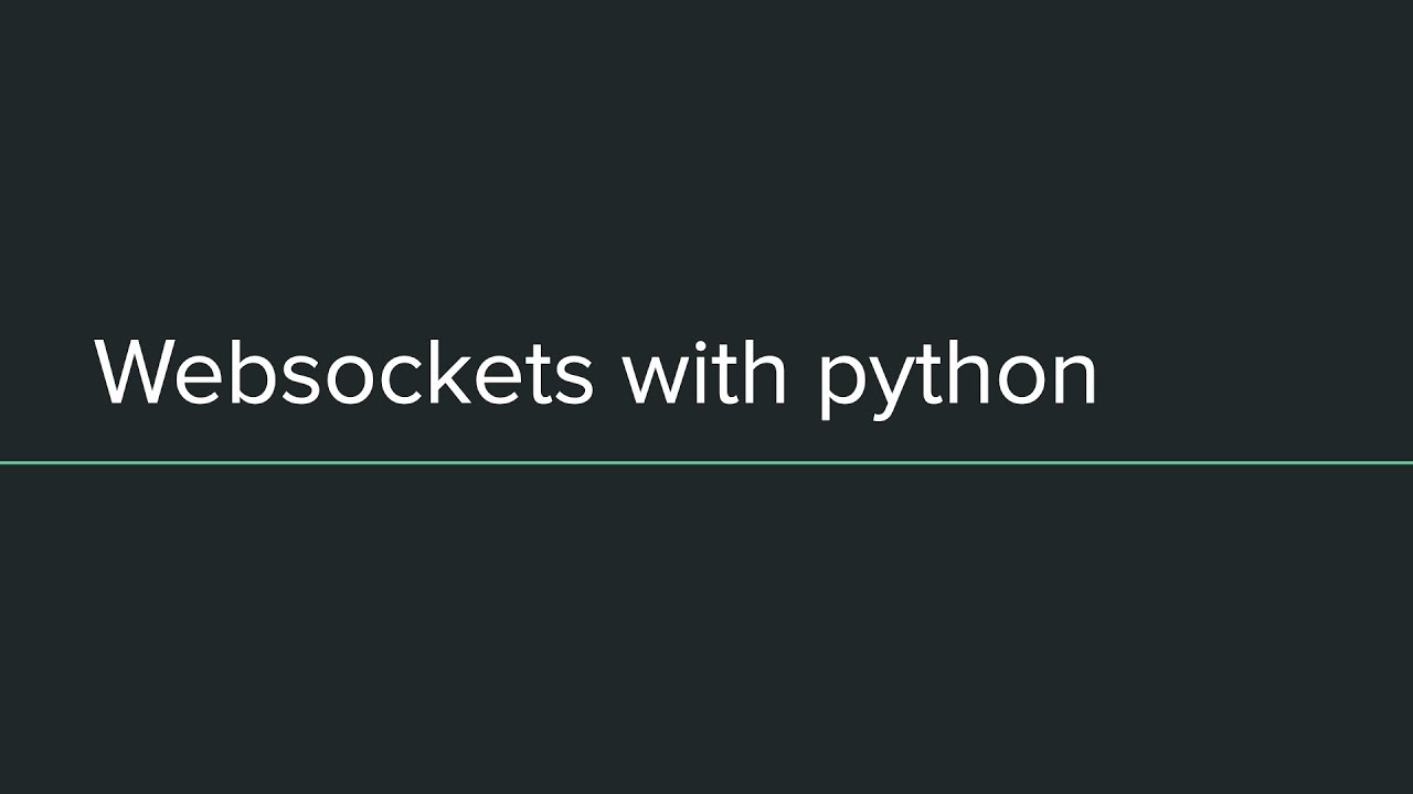 Websocket with Python websockets