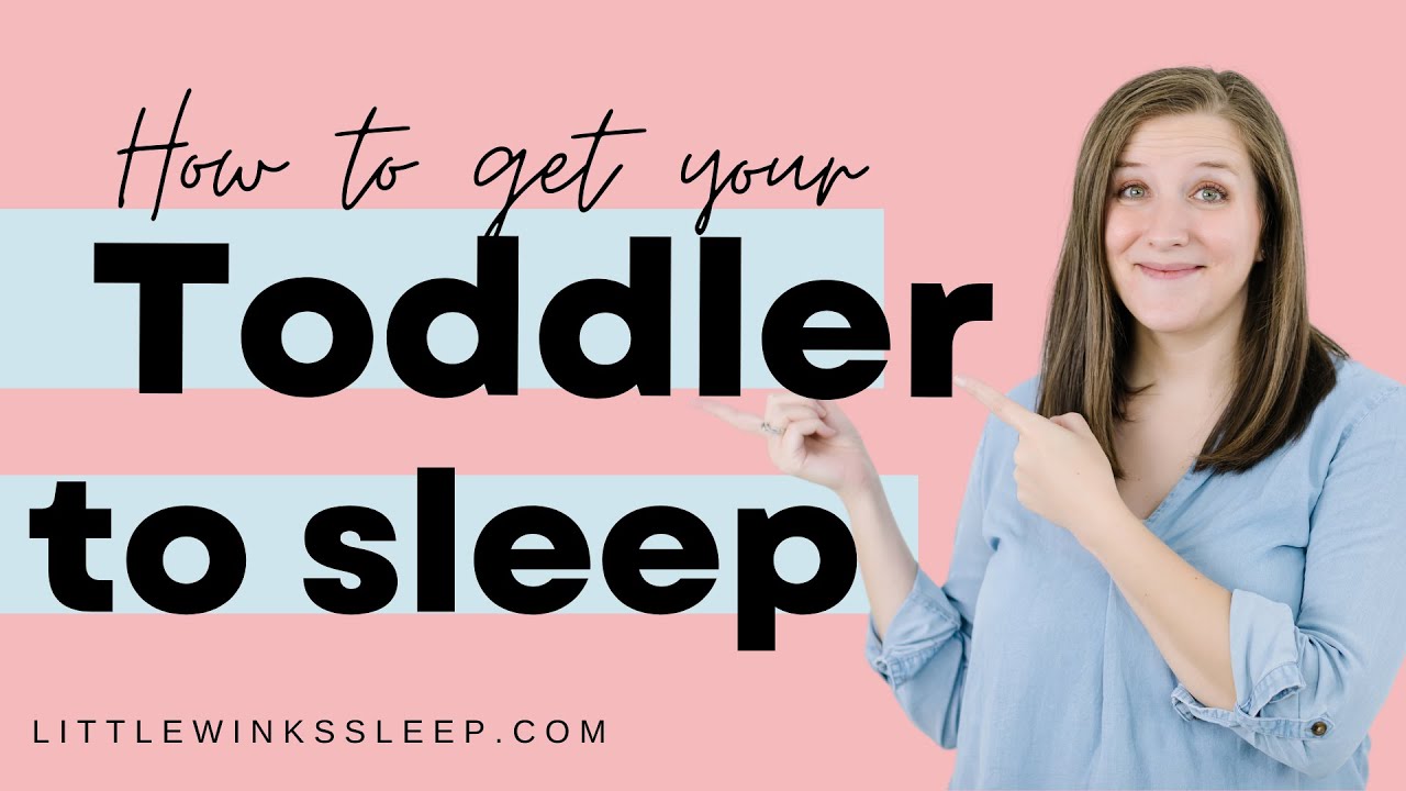 How to Get Your Toddler To Sleep