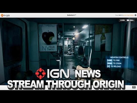 IGN News - Stream Any PC Game Through Origin