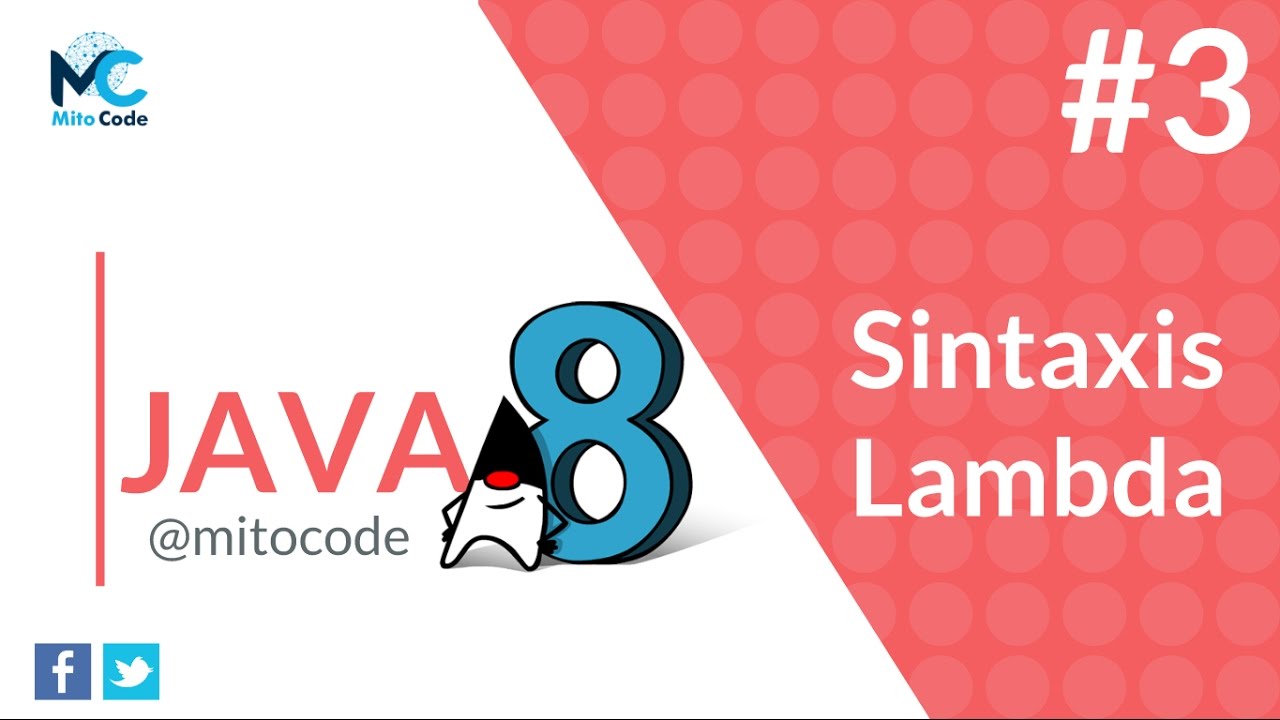 Java 8 Tutorial - 3 Sintaxis Lambda