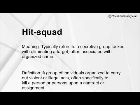 Hit-squad Meaning
