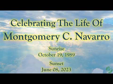 Celebrating the life of Montgomery C. Navarro