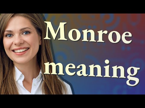 Monroe | meaning of Monroe