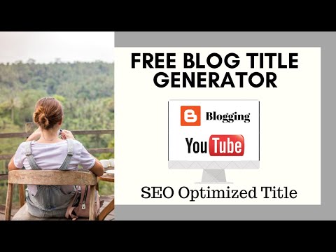 Free unlimited topic ideas generator for your blogger blog or YouTube video-Blogging for beginners
