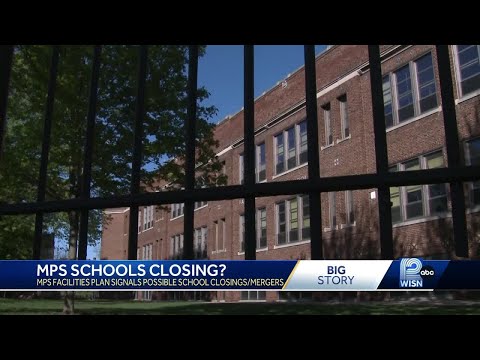 MPS considers school mergers and closures amid enrollment decline