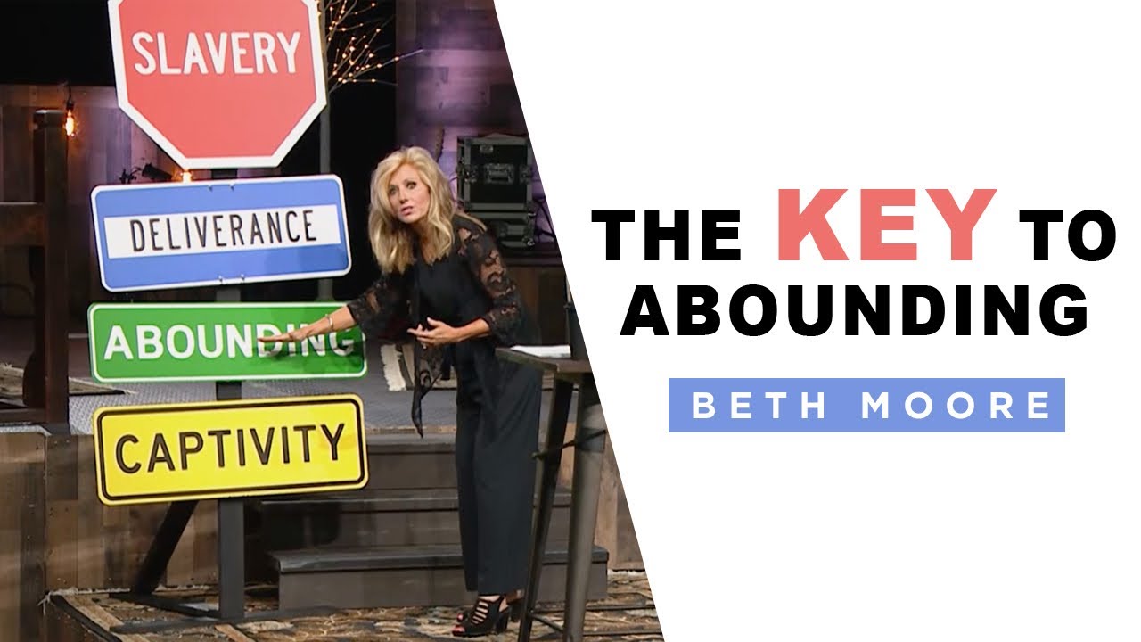The KEY to Abounding | A Quick Word with Beth Moore