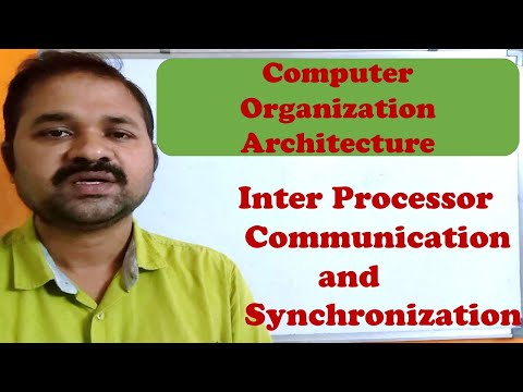 Inter Processor Communication and Synchronization in Computer Organization Architecture