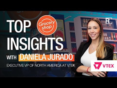 Top Groceryshop Insights with VTEX's VP of North America, Daniela Jurado!