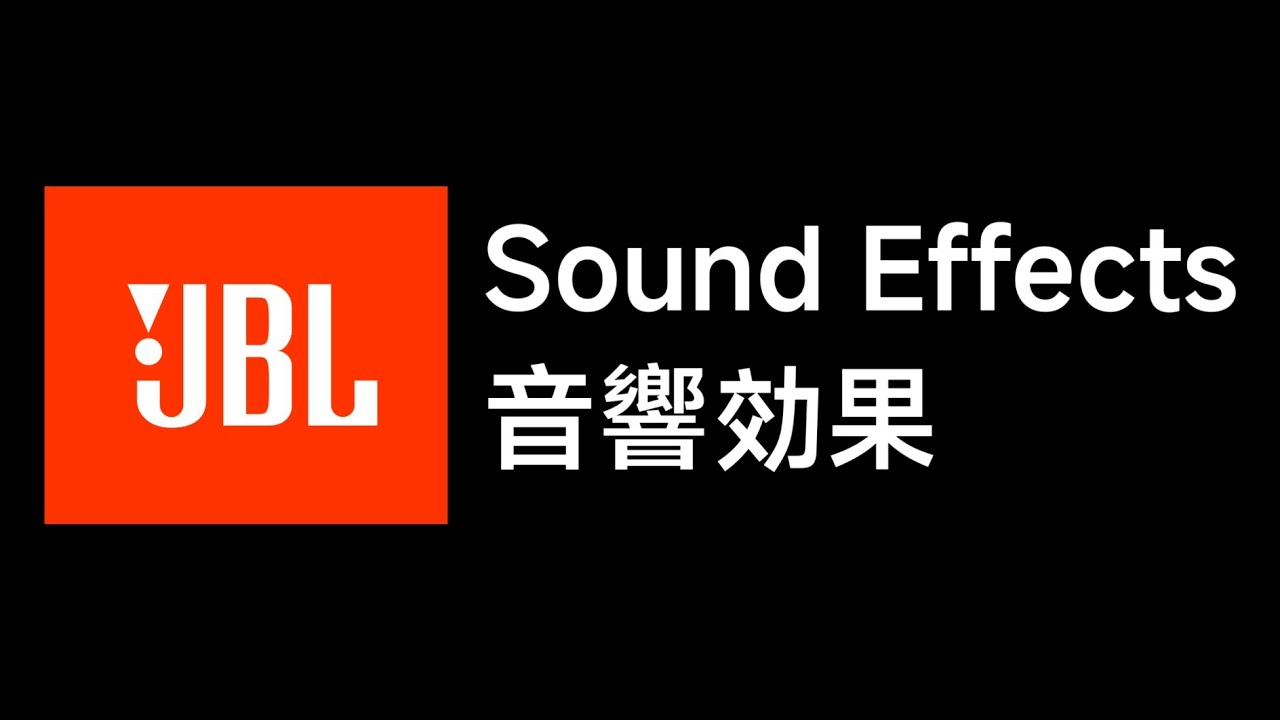 JBL Sound Effects
