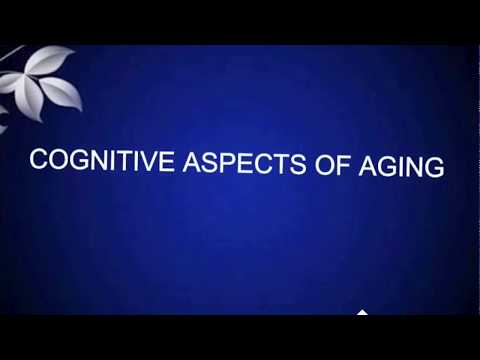Cognitive aspects of aging