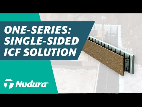 The Nudura One Series: Single-Sided ICF Solution