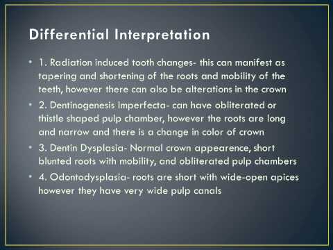 Dentin Dysplasia Type 1