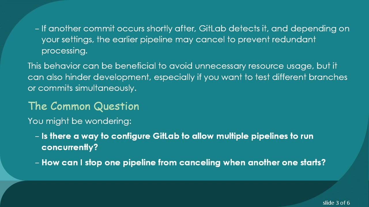 How to Prevent GitLab Pipelines from Auto-Canceling on New Commits