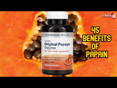45 Benefits of Papain