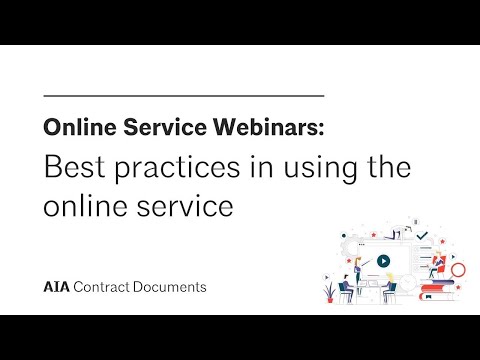 Best Practices in Using the AIA Contract Documents Online Service While Teleworking