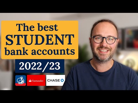 Best Student Bank Accounts | UK 2022/2023