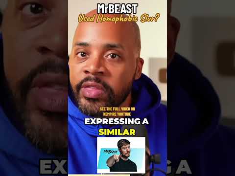 MrBeast Responds to Backlash Over Homophobic Slur He Used #mrbeast