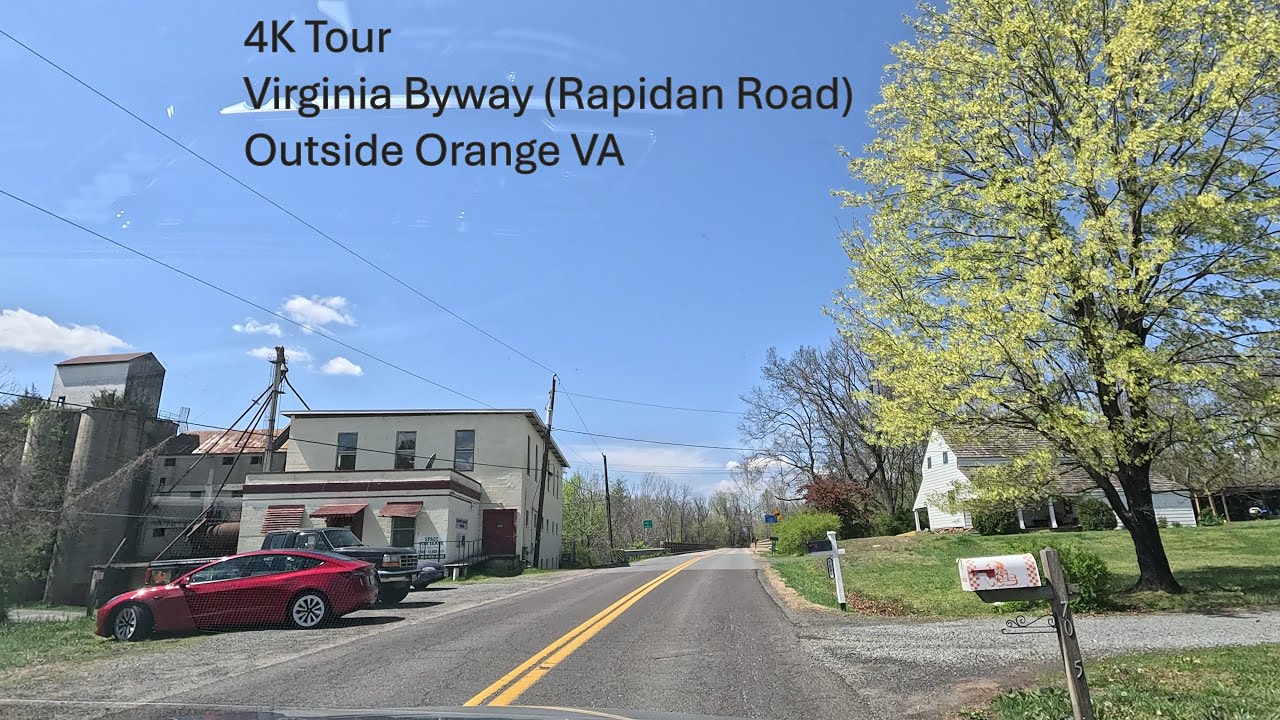 4K Tour - Virginia Byway (Rapidan Rd) Outside Orange VA