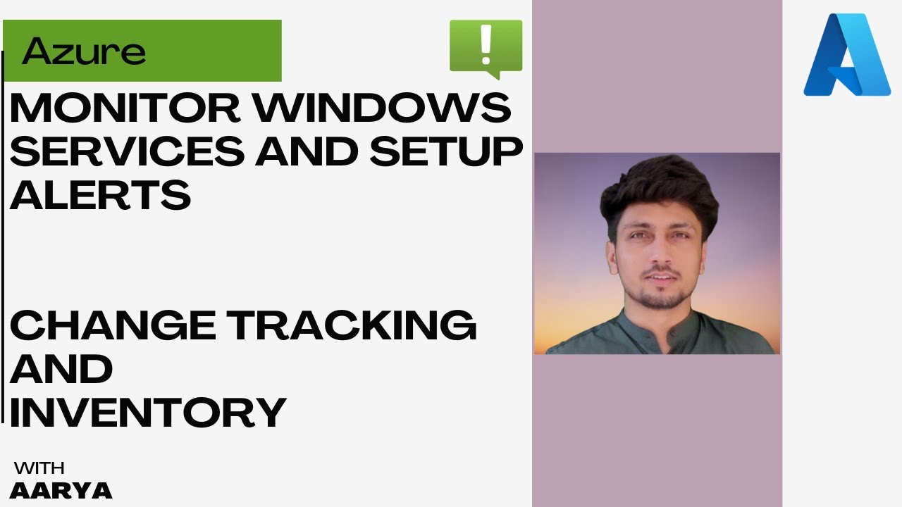 Setup Alerts and Monitor Critical Windows Services | Azure Change Tracking and Inventory  🚨