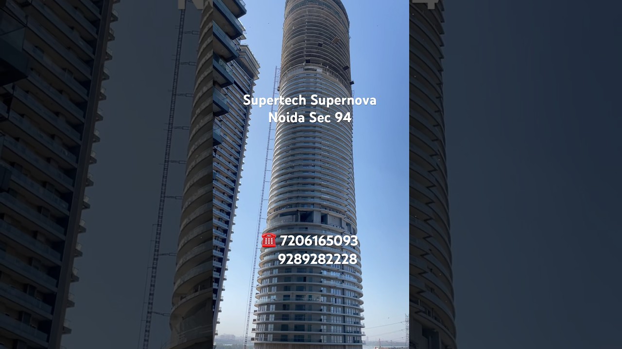 Supertech Supernova Noida Sec 94 😎