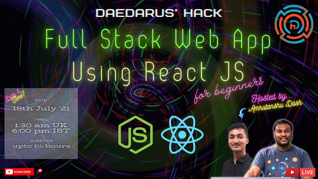 Daedarus' Hack: Full Stack Web App Using React JS | Praveen Kumar | Amrutanshu Dash