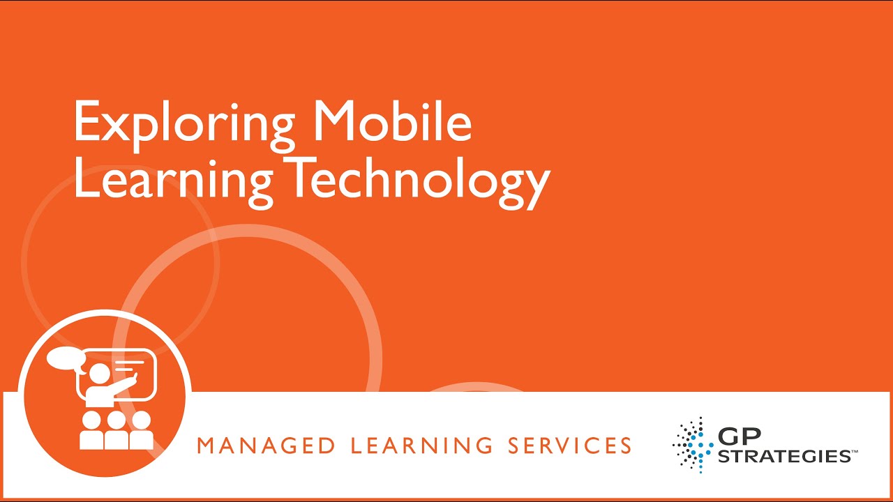 Exploring Mobile Learning Technology