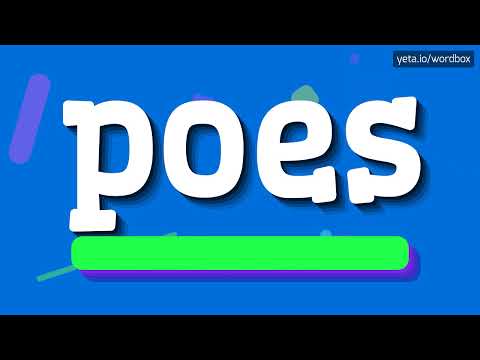 POES - HOW TO PRONOUNCE IT!?
