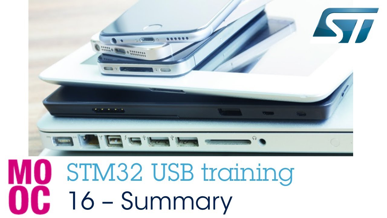 STM32 USB training - 16 USB training Summary