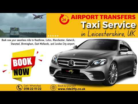 Ride2Fly Airport Transfers Airport Taxi Service in Leicestershire UK