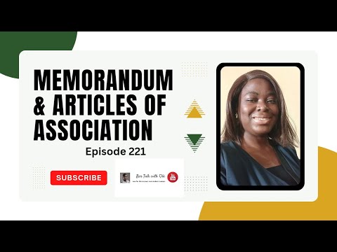 Memorandum And Articles of Association (MEMART) | Nigerian Law | Bar Talk With Ọlá Episode 221