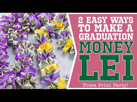 2 EASY Ways to Make a Graduation Money Lei Step by Step Video - Use a Dollar Store Lei or Paper!