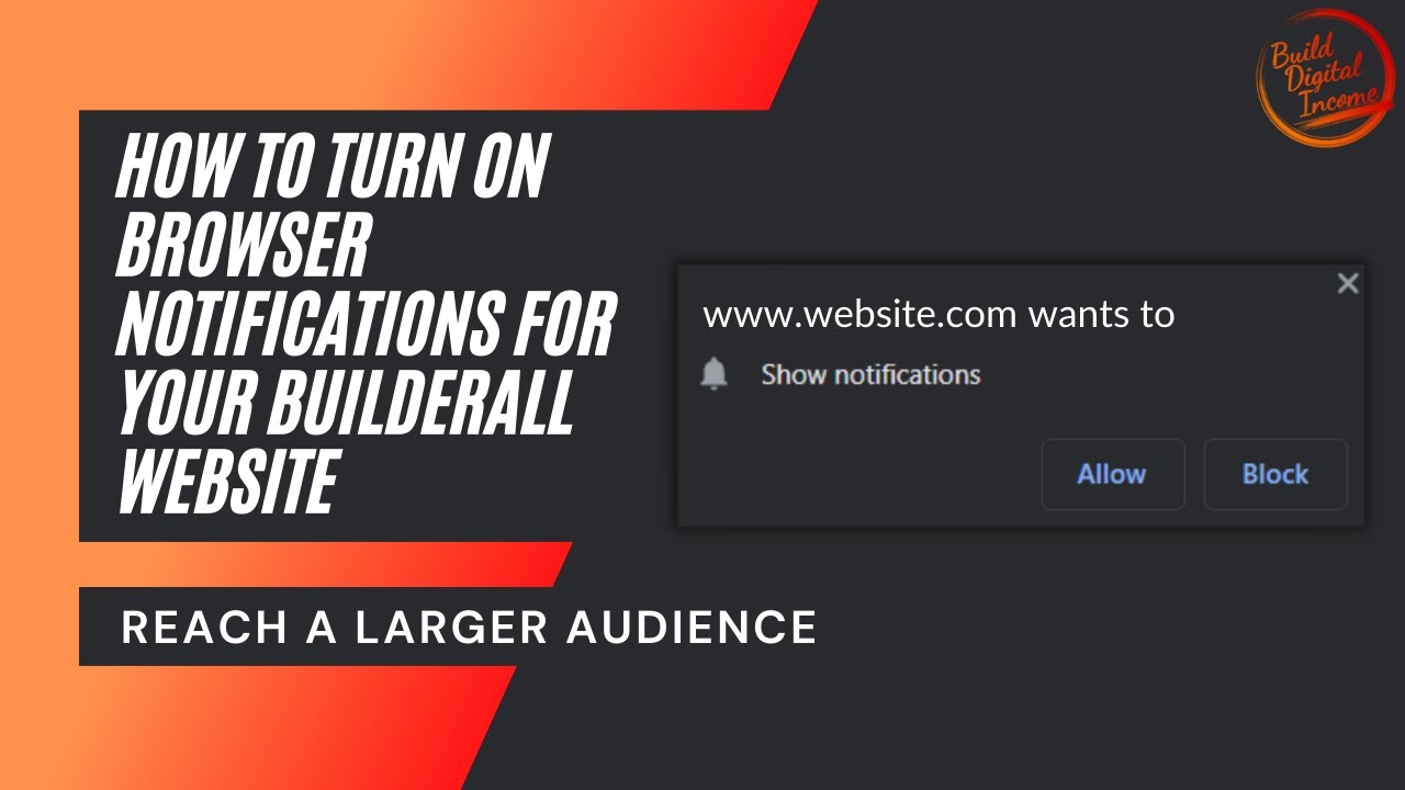 How To Turn On Browser Notifications For Your Builderall Website