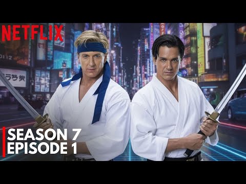 Cobra Kai Season 7 Episode 1 Preview | Cobra Kai Season 7 Trailer predictions | Netflix
