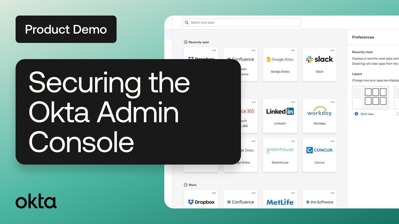 Securing the Okta Admin Console | Okta Demo