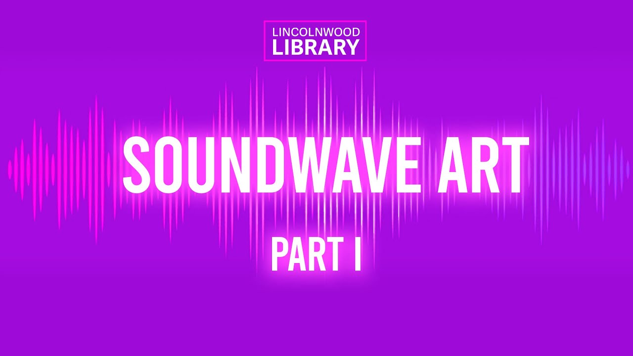 Soundwave Art - Part I