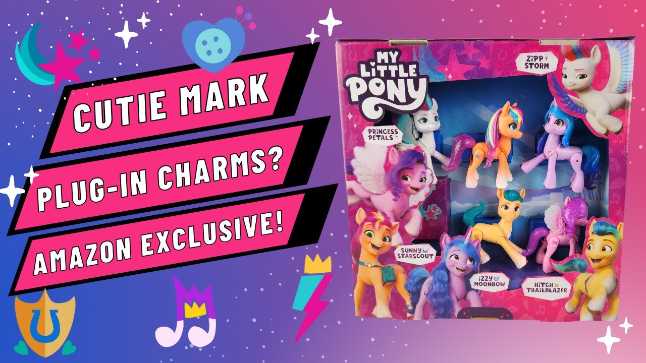 Cutie Mark plug-in charms? Amazon Exclusive My Little Pony Meet The Mane 5 Collection!