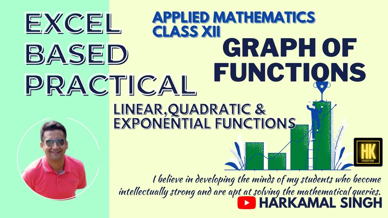 EXCEL BASED PRACTICAL | APPLIED MATHEMATICS | CLASS XII | GRAPH OF FUNCTIONS