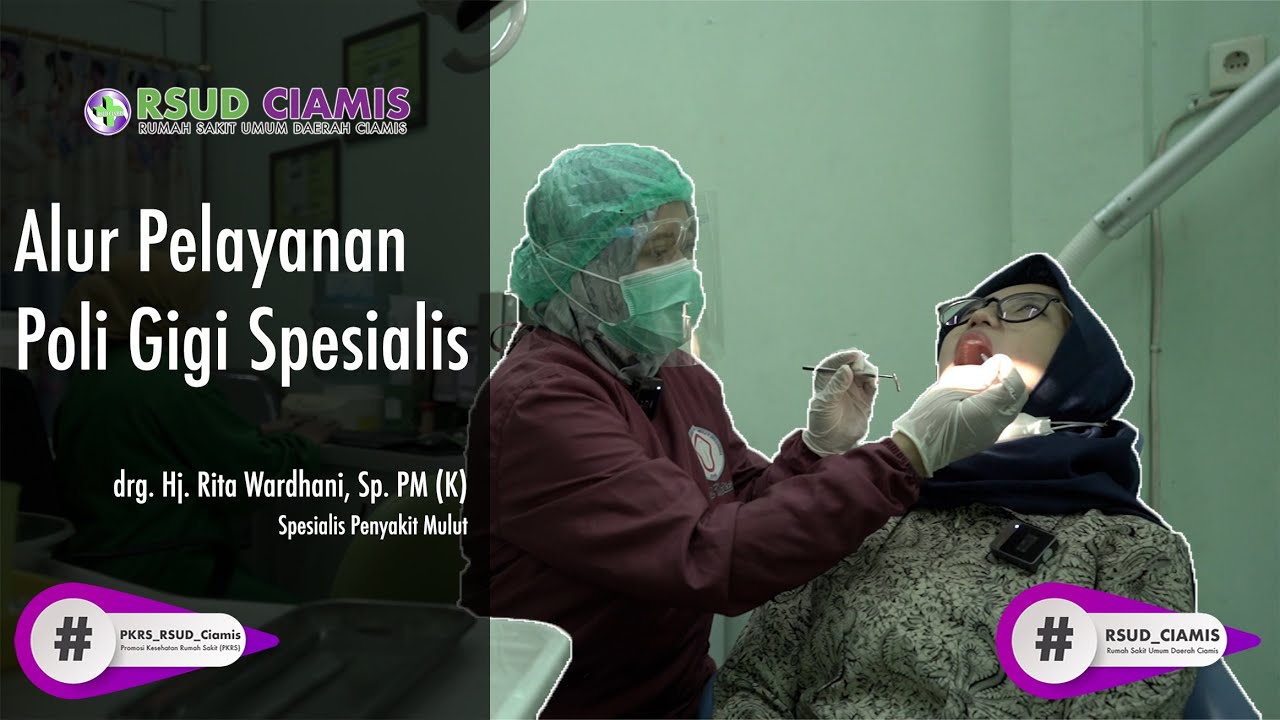 Alur Pelayanan Poli Gigi Spesialis RSUD CIAMIS