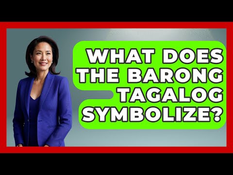 What Does The Barong Tagalog Symbolize? - Exploring Southeast Asia