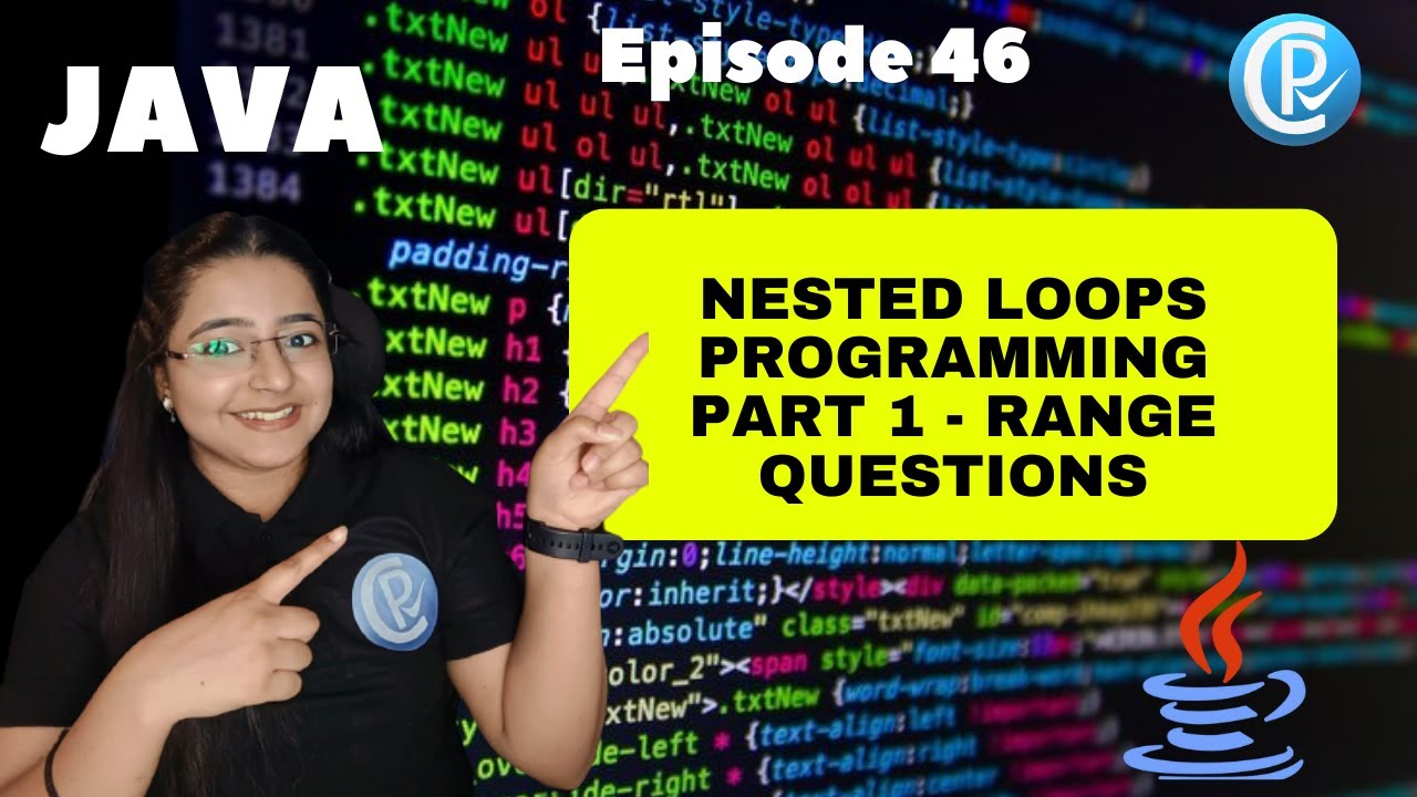 Nested Loops Programming Part 1 - Range Questions || Java for beginners in Hindi || Episode 46