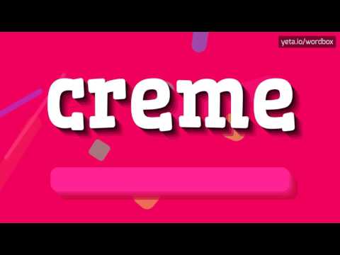 CREME - HOW TO PRONOUNCE IT!?