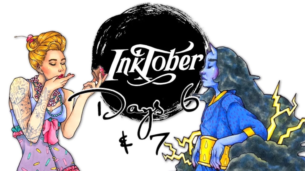 Inktober 2018 Days 6 & 7