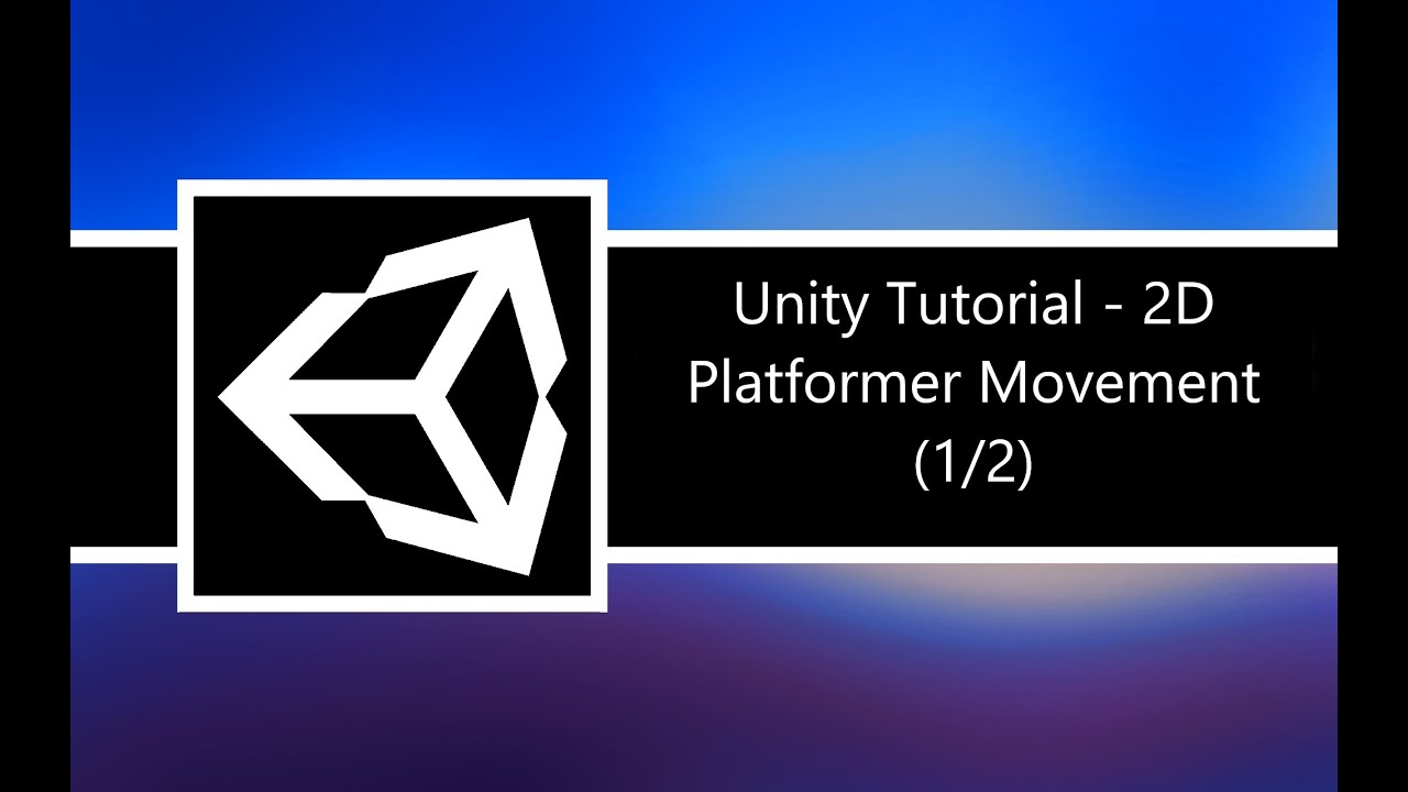 Unity Beginner Tutorial - 2D Platformer Movement Part 1