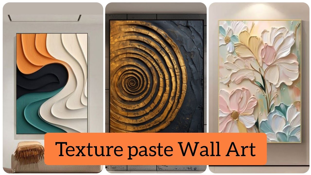Texture wall Art ideas