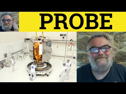 🔵 Probe Meaning - Probe Examples - Probe Defined - Essential GRE Vocabulary - Probe