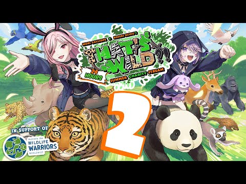 【THAT'S WILD?! 24 HOUR CHARITY STREAM】PART 2 #thatswild2025 #calliolive #kosekibijou