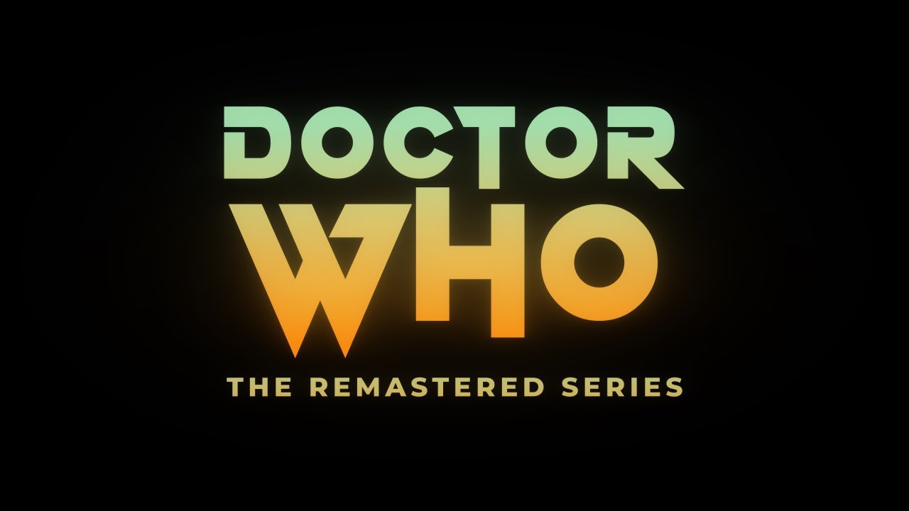 Doctor Who Fanfilm Series 1 & 2 Remastered - TRAILER