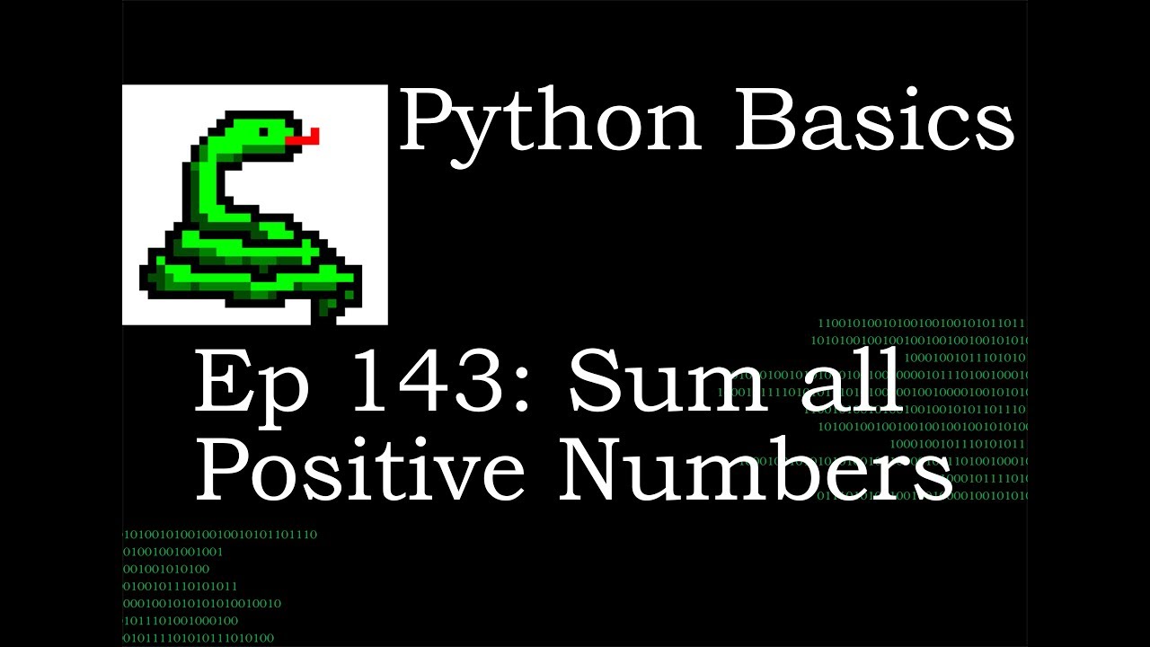 Python Basics Sum All Positive Numbers